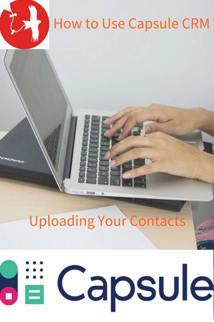 How To.... Upload Contacts to Capsule CRM | Red Kite Service | Admin ...